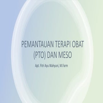 PEMANTAUAN TERAPI OBAT (PTO) DAN MESO.pptx