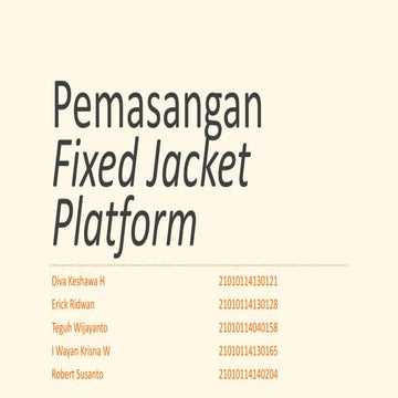 Pemasangan fixed steel jacket platform | PDF