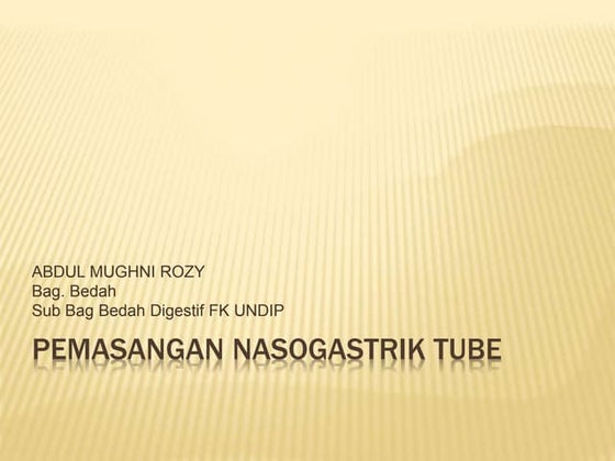 Materi Pemasangan Nasogastric Tube (NGT) | PPTX