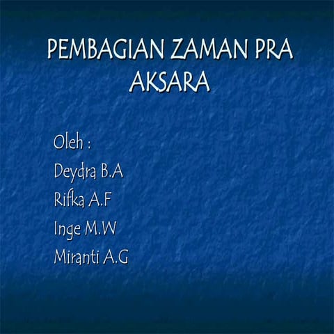 pembelajaran sejarah pembagian-zaman-pra-aksara.ppt