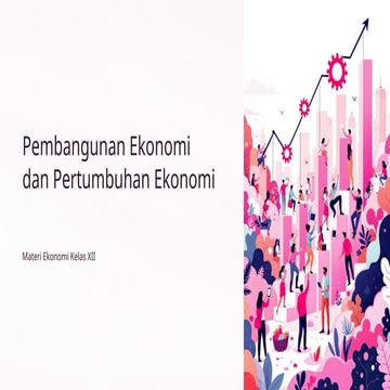 Pembangunan-Ekonomi-dan-Pertumbuhan-Ekonomi.pptx