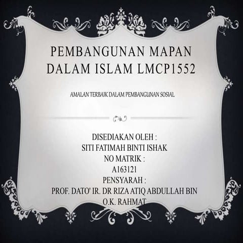 Pembangunan mapan dalam islam lmcp1552 | PPTX
