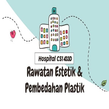 Pembedahan Plastik dan Rawatan Estetik (CTU211) | PPT