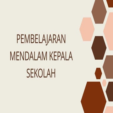 PEMBELAJARAN MENDALAM KEPALA SEKOLAH.pptx