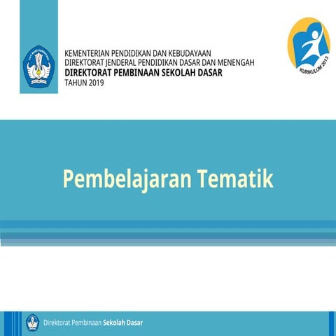 Pembelajaran Tematik untuk Pendidikan Sekolah Dasar.ppt
