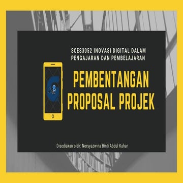 SCES3152 Pembentangan Projek Inovasi Digital | PDF