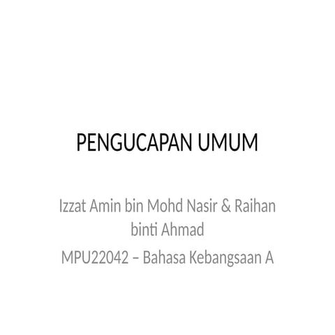 Pembentangan Untuk Mereka Pengucapan Umum.pptx