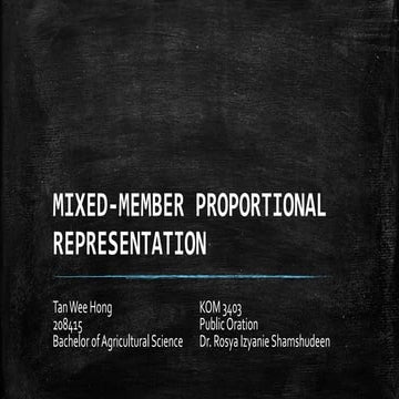 Mixed-member proportional representation (MMP) | PPTX