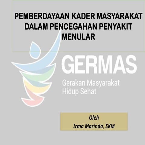 PEMBERDAYAAN KADER PENYAKIT MENULAR.pptx