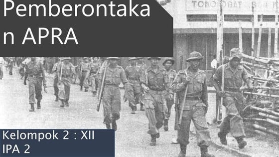 Angkatan Perang Ratu Adil (APRA) Indonesia | PPT