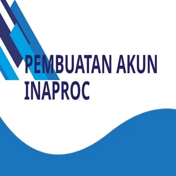 presentasi Pembuatan Akun Inaproc (2).pptx