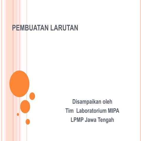 Pembuatan larutan | PPT