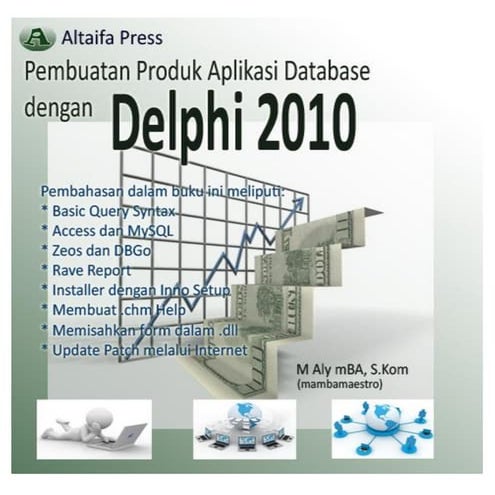 Pembuatan produk aplikasi database dengan delphi 2010 | PDF