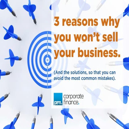 3 reasons why you won't sell your business | PDF | Sales | Business