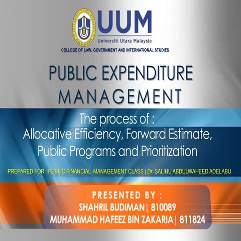 Public Expenditure Management: Allocative efficiency, forward estimates ...