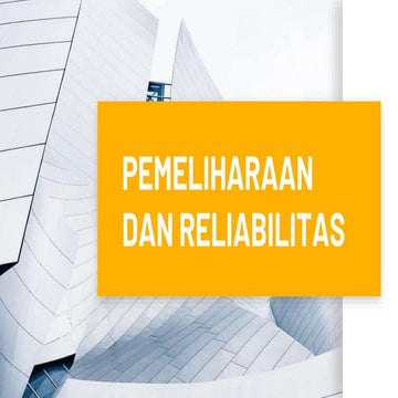 Pemeliharaan dan Keandalan kelompok 4 | PPTX
