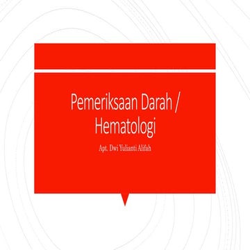 Pemeriksaan Darah hematologi GAHSHBDHDHHFDJFJ | PPTX