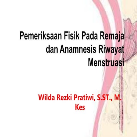 Kesehatan Reproduksi Remaja-Menstruasi 1 | PPTX