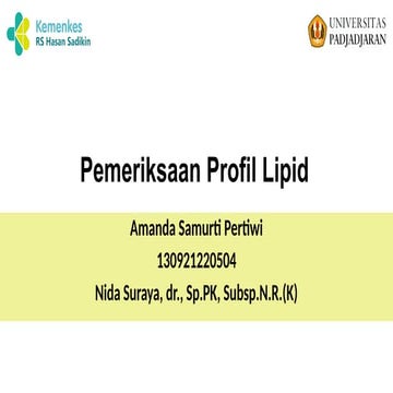 PEMERIKSAAN LIPIDPemeriksaan profil lipid (kolesterol total, hdl, ldl, trigliserid beserta ...
