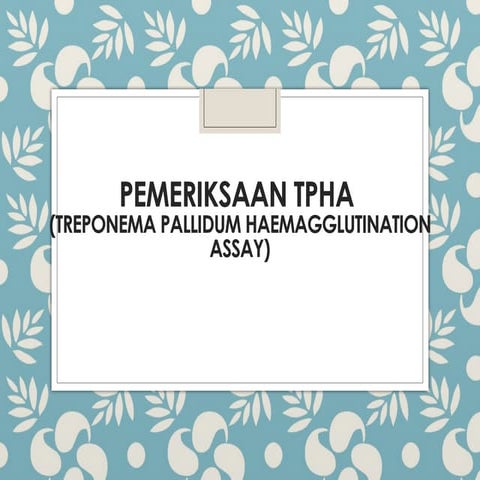 Pemeriksaan TPHA untuk mahasiswa TLM.pptx