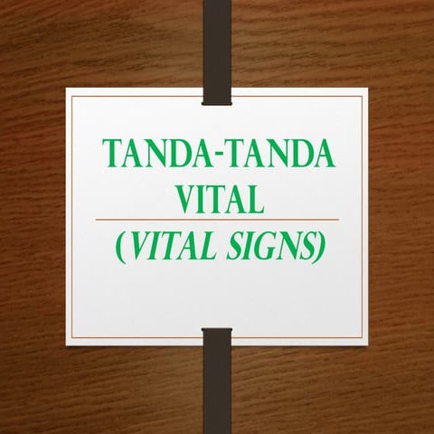 Pemeriksaan tanda-tanda Vital keperawatan | PPTX