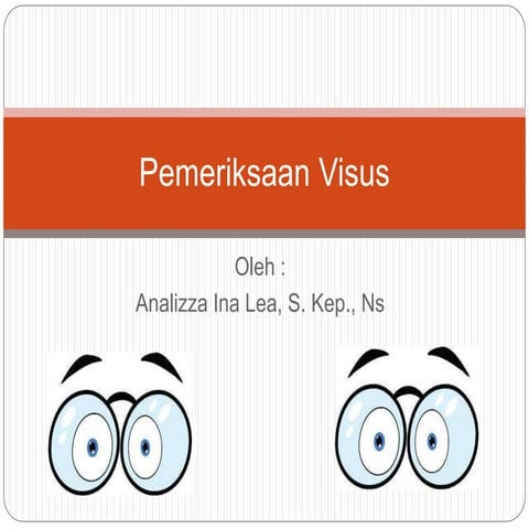 Pemeriksaan visus | PPTX