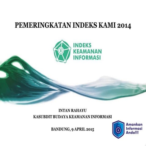 Sosialisasi Aplikasi Indeks KAMI-Intan Rahayu | PDF