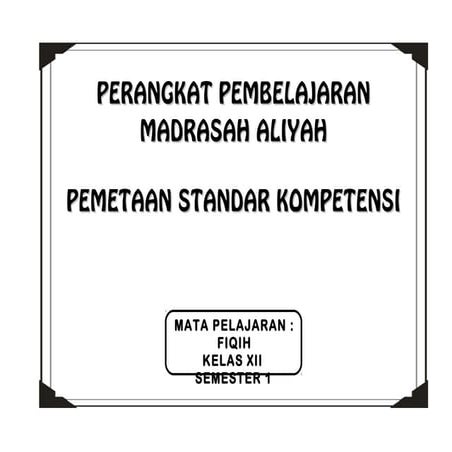 Pemetaan sk kd fiqih MA kelas XII, 1-2 | DOC