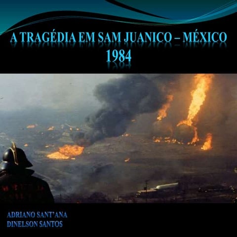 Pemex - San Juanico 1984 | PPTX