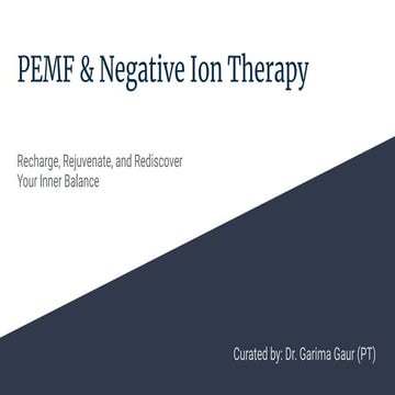 PEMF Negative Ion Therapy it the humans g | PDF