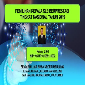Pemilihan Kepala SLB Berprestasi 2019.pptx