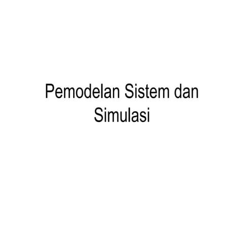 Pemodelandan simulasi | PPT