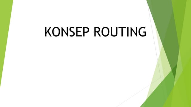 Modul 7 Routing.ppt materi tentang routing | PPT