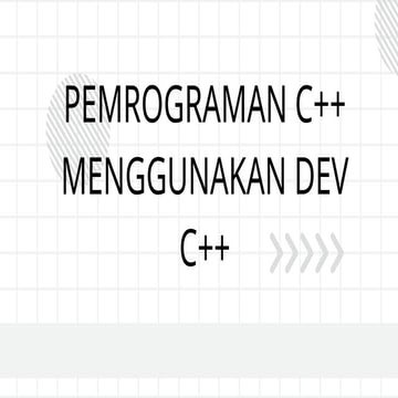 PEMROGRAMAN C++ MENGGUNAKAN DEV C++.pptx
