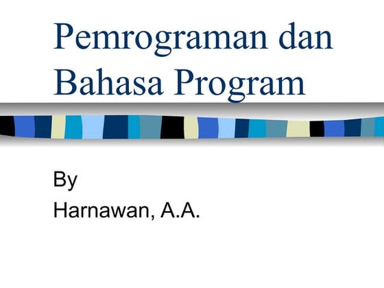 Bahasa Pemrograman - Part 1 | PPT