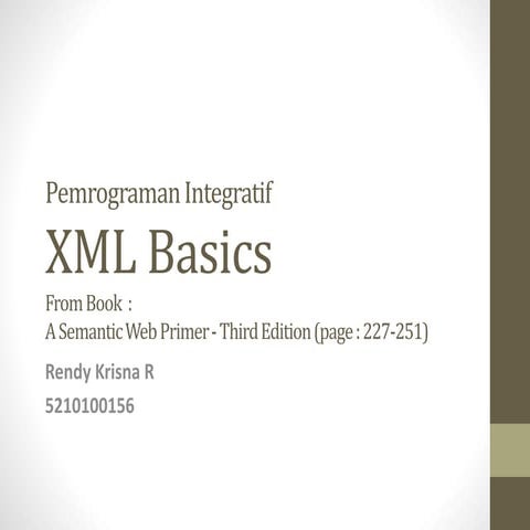 Pemrograman Integratif_XML Basics | PPTX