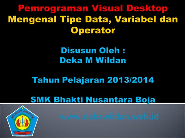 BAB 2_TIPE DATA, VARIABEL, DAN OPERATOR (1) (1).pptx