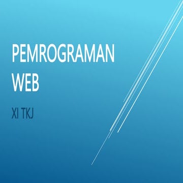 Pemrograman Web 1 - Kegiatan Belajar 1.pptx