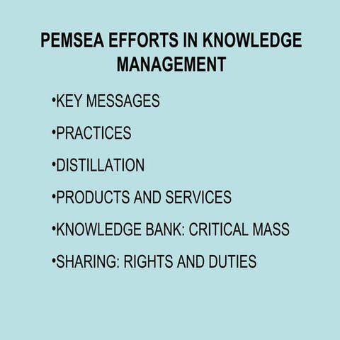PEMSEA - Efforts in Knowledge Management | PPT