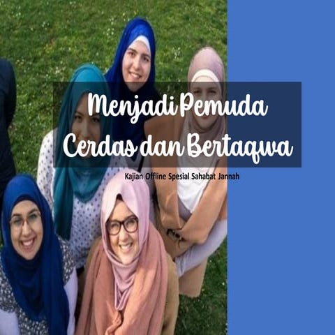 Menjadi Pemuda islam Cerdas dan Bertaqwa | PDF