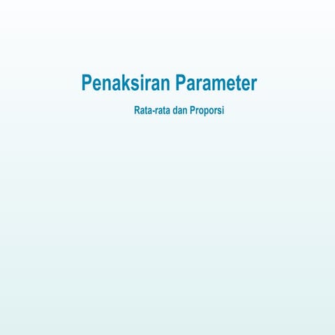 Penaksiran Parameter_pertemuan ketiga.pptx