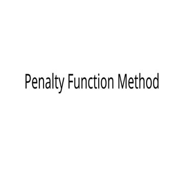 Penalty Function Method with Exterior and Interior | PPTX