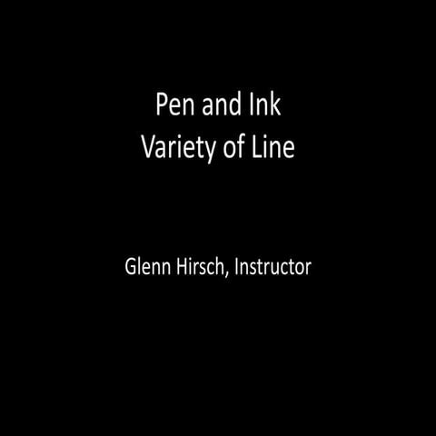 Pen, Ink and Brush - First Lesson - Variety of Line | PPT