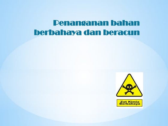 Bahan Berbahaya Beracun (B3) beserta Limbahnya.pptx