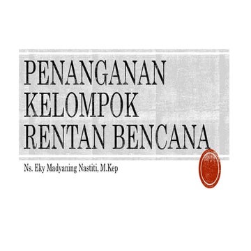 Penanganan kelompok rentan bencana.pptx