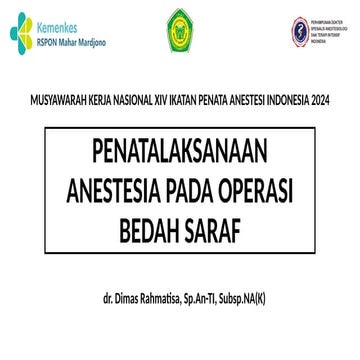 PENATALAKSANAAN ANESTESI PADA OPERASI BEDAH SARAF-Mukernas IPAI.pptx