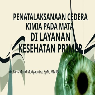 Penatalaksanaan_Cedera_Kimia_Pada_mata_di_fasilitas_Kesehatan_primer (1 ...