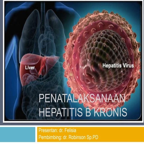 Penatalaksanaan Kasus Hepatitis B kronis.pptx