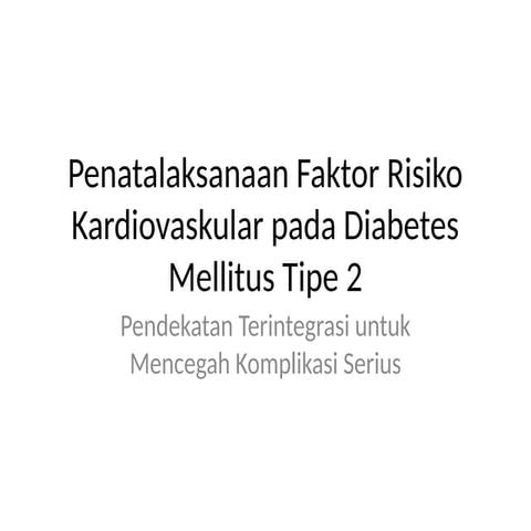 Penatalaksanaan_Kardiovaskular_DMT2.pptx