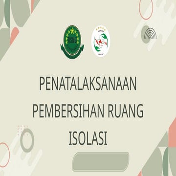 PENATALAKSANAAN PEMBERSIHAN RUANG ISOLASI.pptx